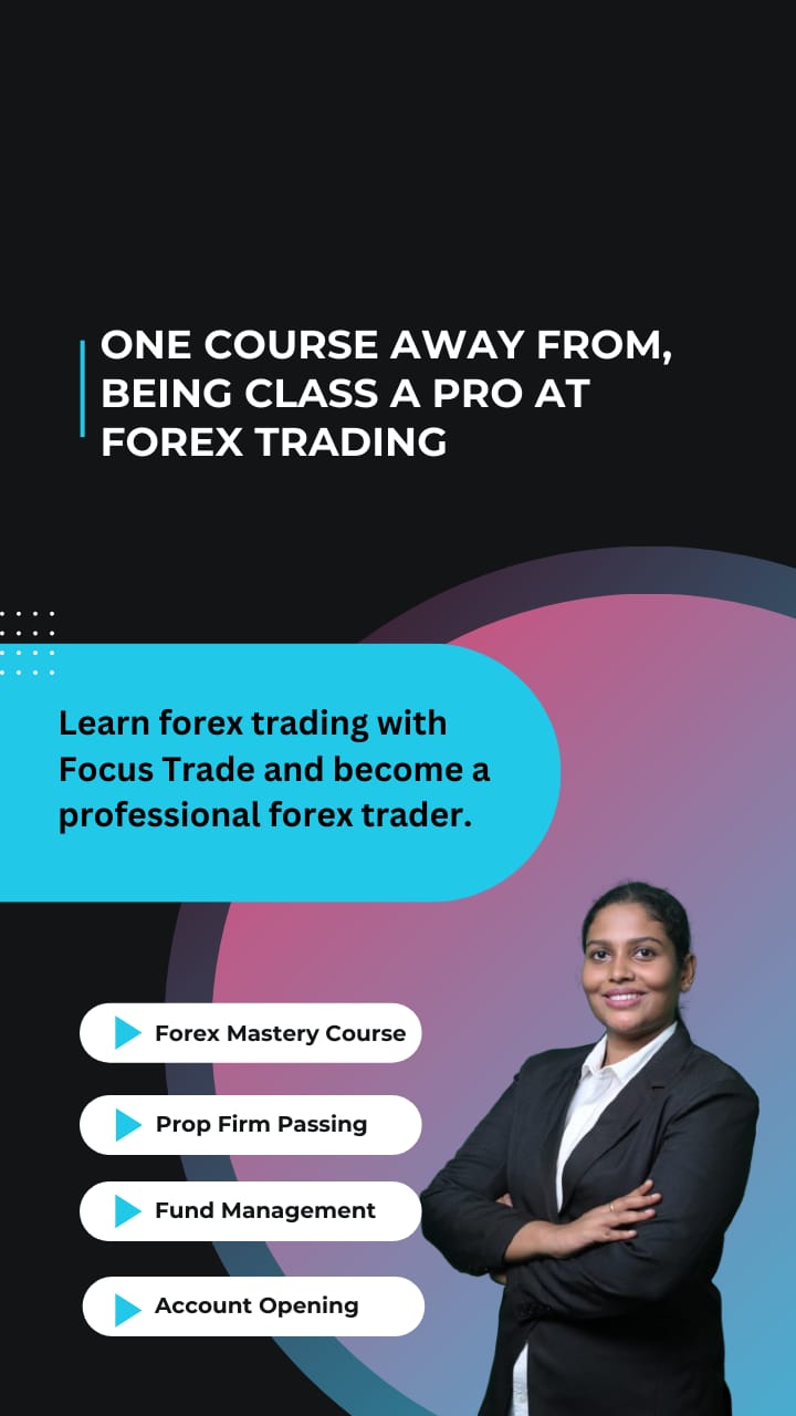 forex trading | forex trading institute in kannur | Focus Trade | kannur